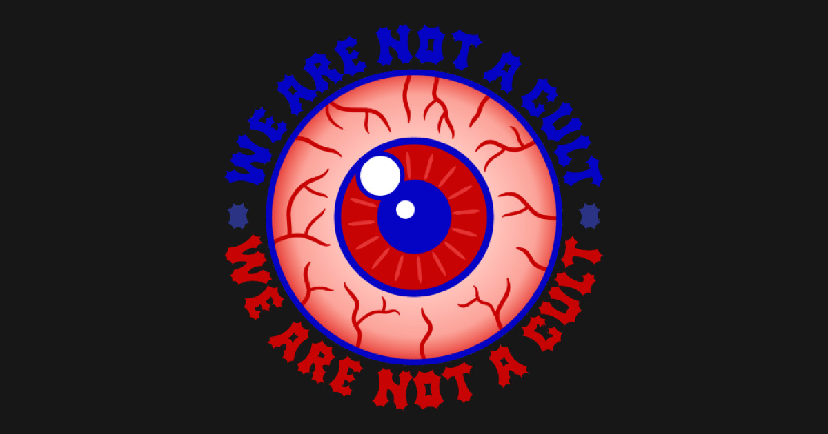 We Are Not A Cult